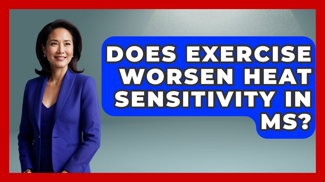 Does Exercise Worsen Heat Sensitivity In MS? - The Health Brief - YouTube