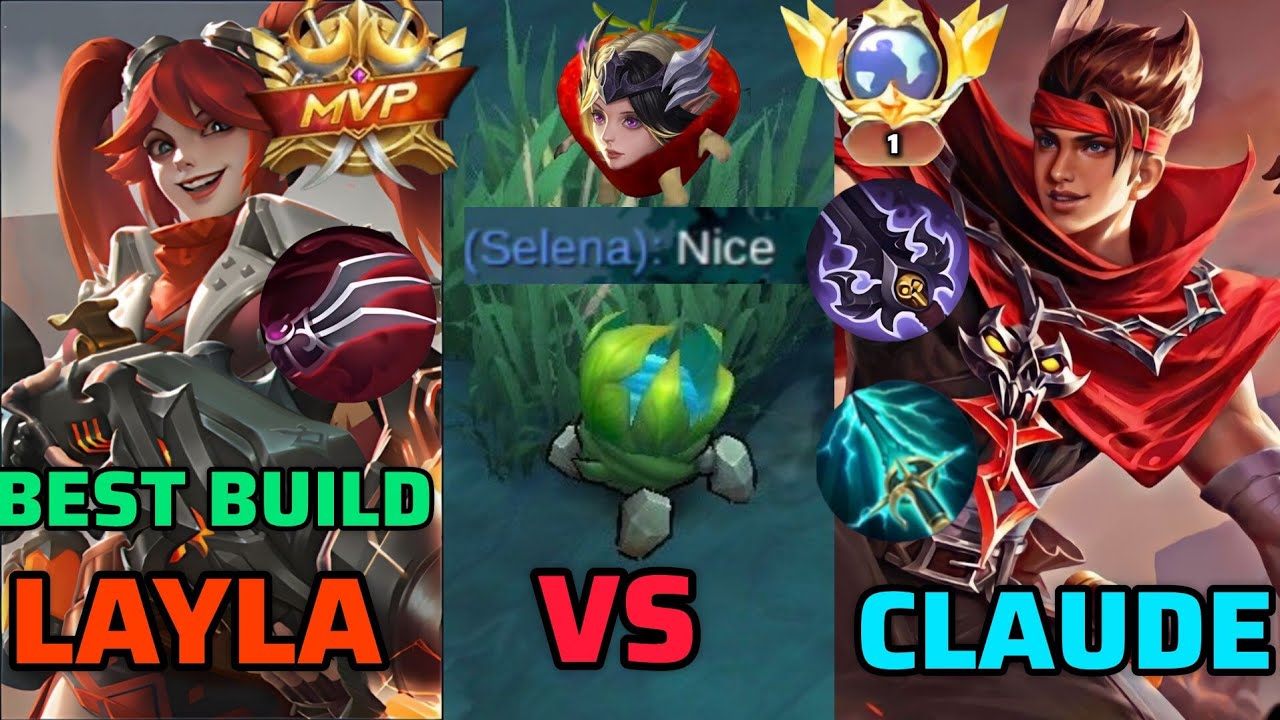 LAYLA VS CLAUDE 🥶 | best build layla |+|top global claude ⚠️ | team top ...