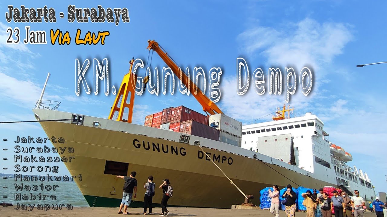 km-gunung-dempo-jakarta-ke-surabaya-via-laut-nyampe-23-jam-youtube