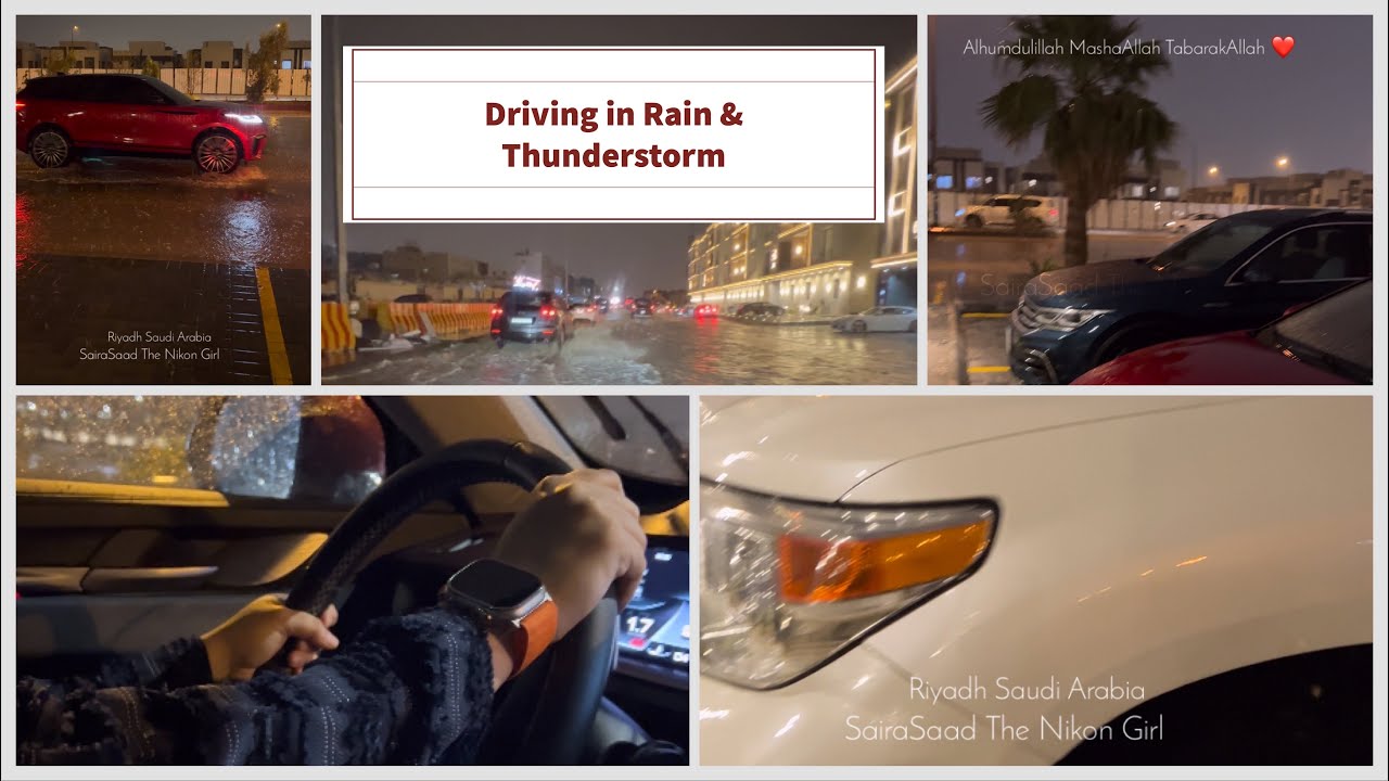 Raining in Riyadh Saudi Arabia | Driving in Rain & Thunderstorm | Heavy ...