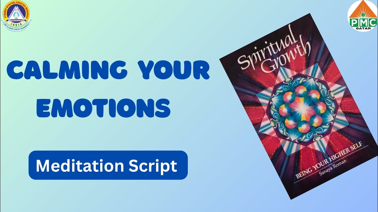 Spiritual Growth - Calming Your Emotions Meditation Script: Audio book ...