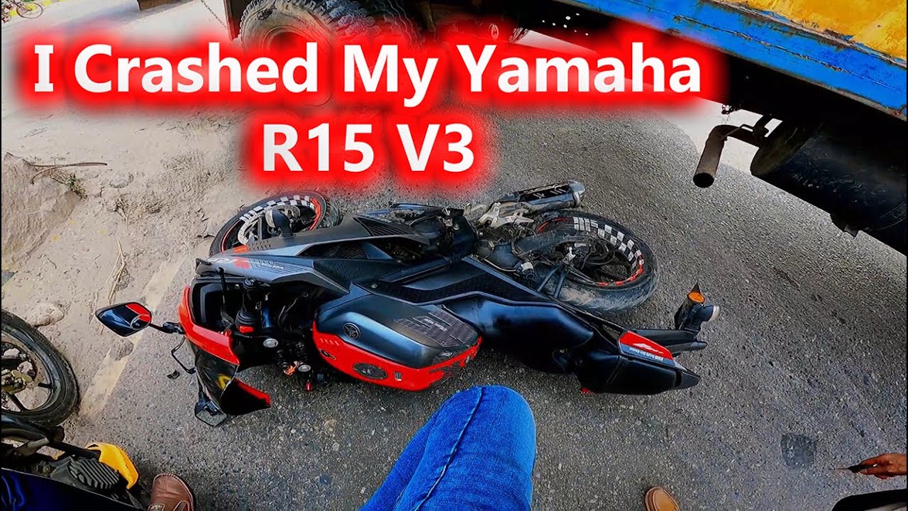 I Crashed My Yamaha R15 V3 | L N Motovlog | THIS CRASH WAS TERRIFYING ...