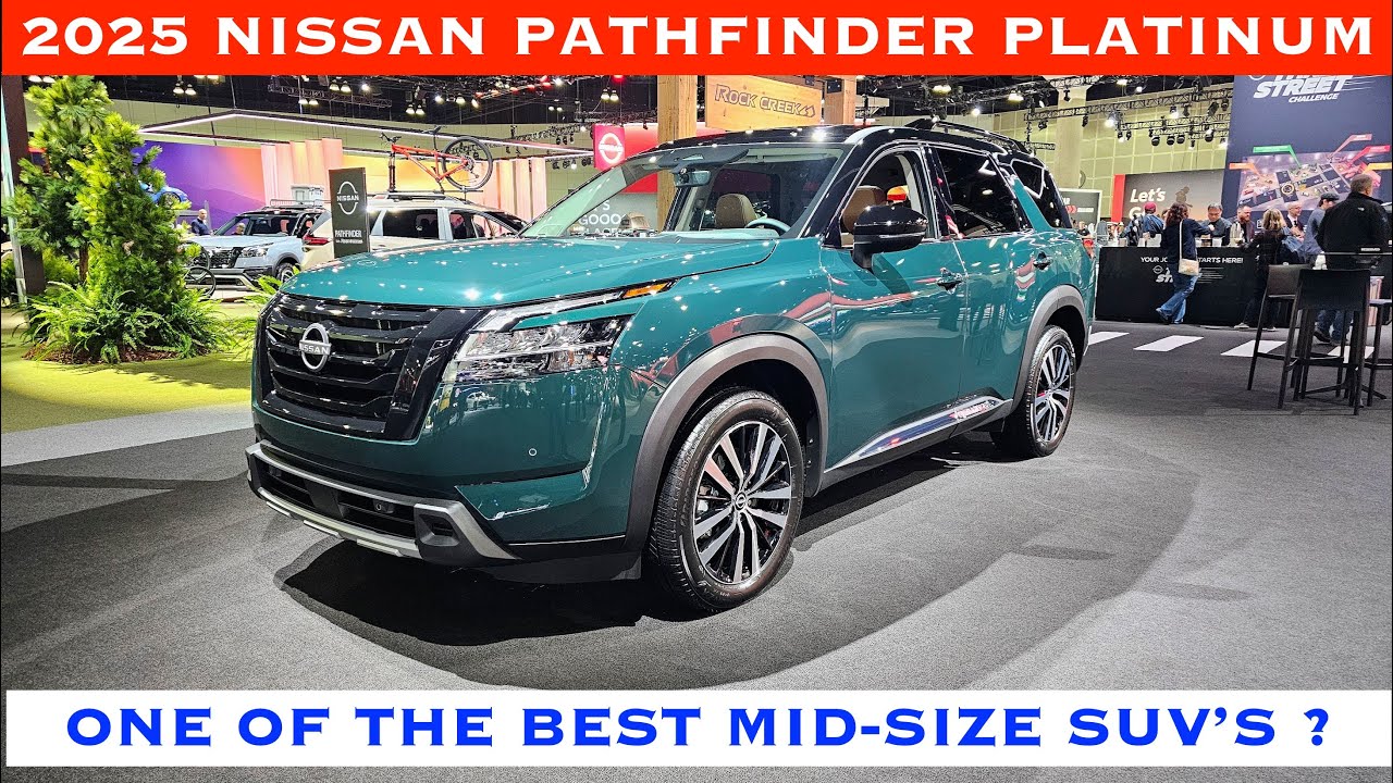 2025 Nissan Pathfinder Platinum 3.5L V6 AWD - Quick Look at Nissan's ...