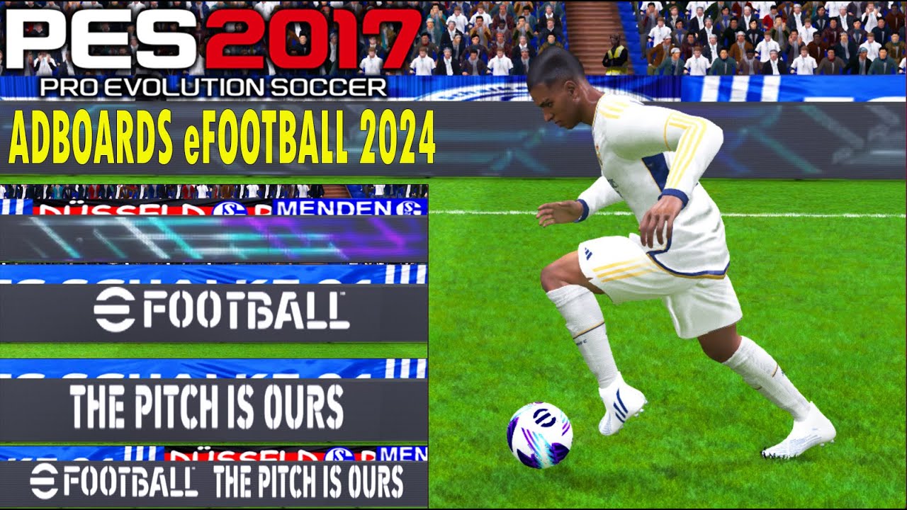 PES 2017 | NEW ANIMATED EFOOTBALL 2024 ADBOARDS | 9/17/23 | PC - YouTube