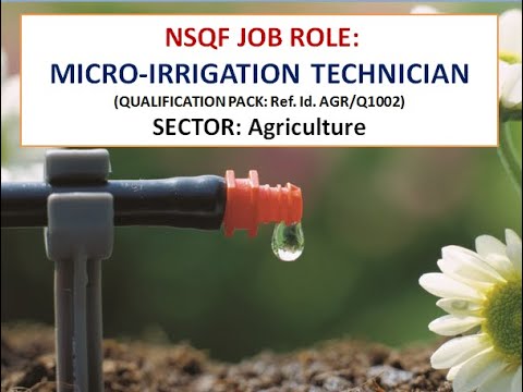 NSQF - Micro Irrigation Technician - Introduction - YouTube