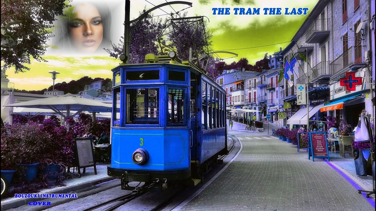 Το τραμ το τελευταίο - THE TRAM THE LAST (INSTRUMENTAL) COVER BY ...