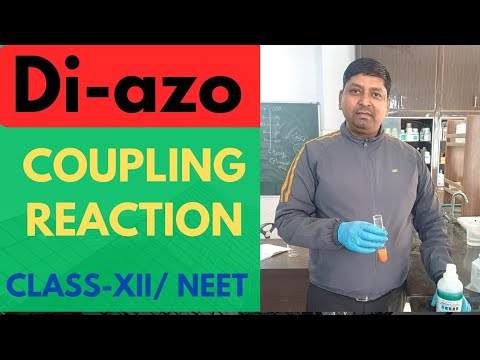 Di-Azo Coupling reaction || Dye formation, Phenol, Aniline & Naphthol ...