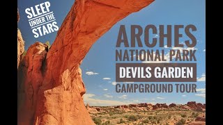 Devils Garden Campground, Arches National Park, Sleep under the stars