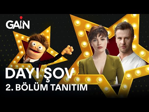Dayı Şov | 2. Sezon 2. Bölüm Tanıtım | Gonca Vuslateri - Özgür Çevik