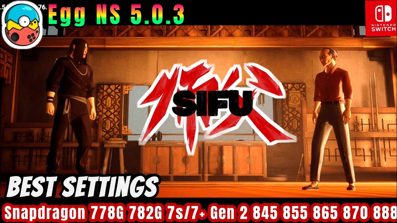 Sifu - Egg NS 5.0.3 - Best Settings Paling Lancar di Snapdragon - YouTube