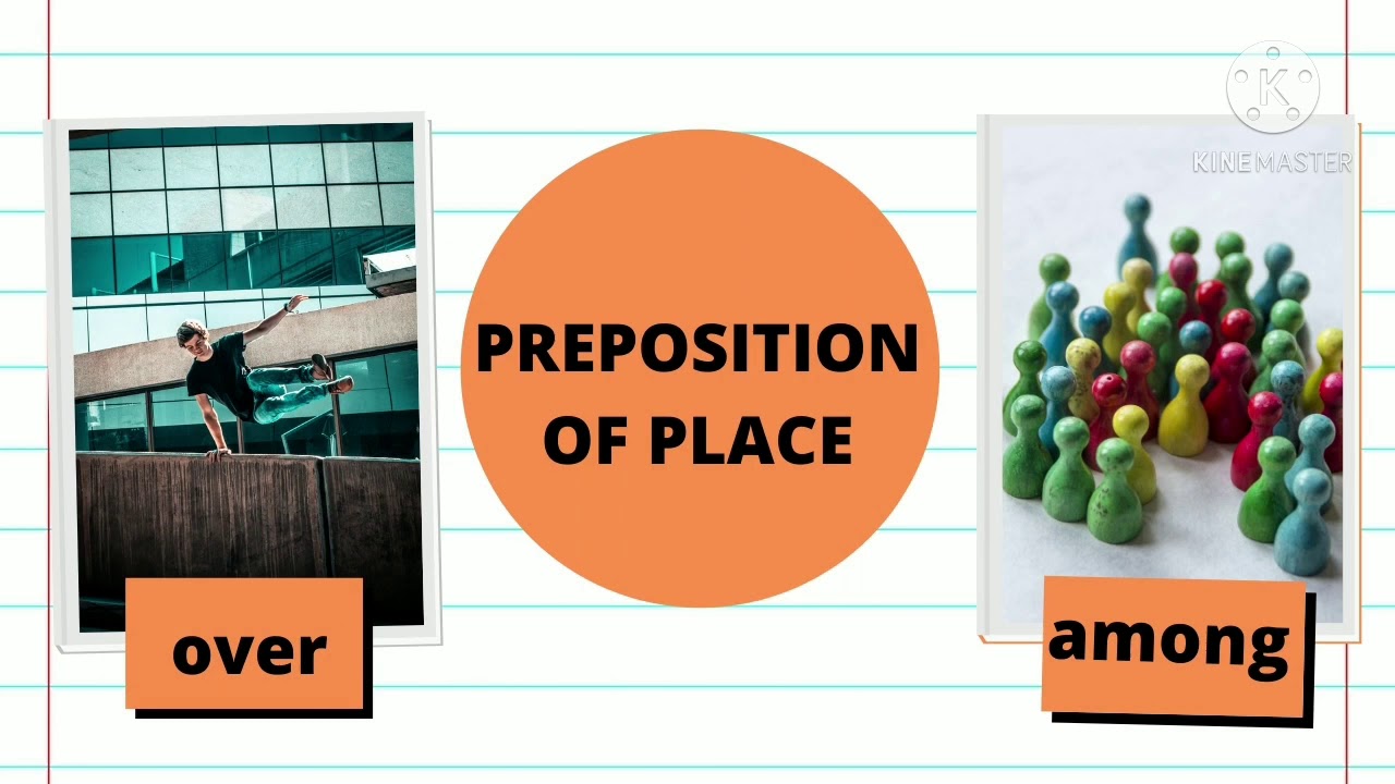 English Year 5: Preposition of place( among and over) - YouTube