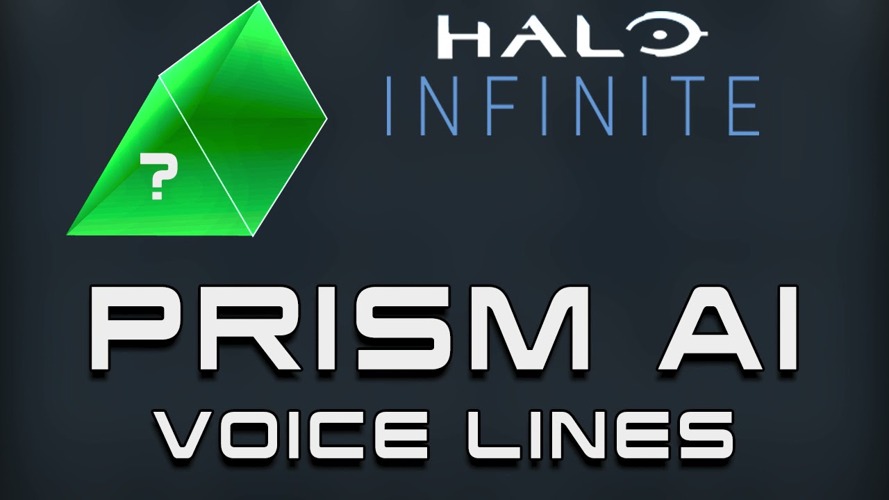 Halo Infinite: Multiplayer - Prism AI Voice Lines [No Background Noise ...