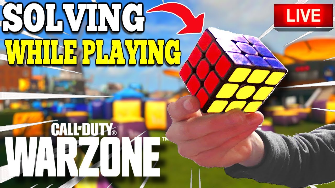 🔴Live | Solving RUBIK'S CUBES While Playing Call of Duty Warzone! - YouTube