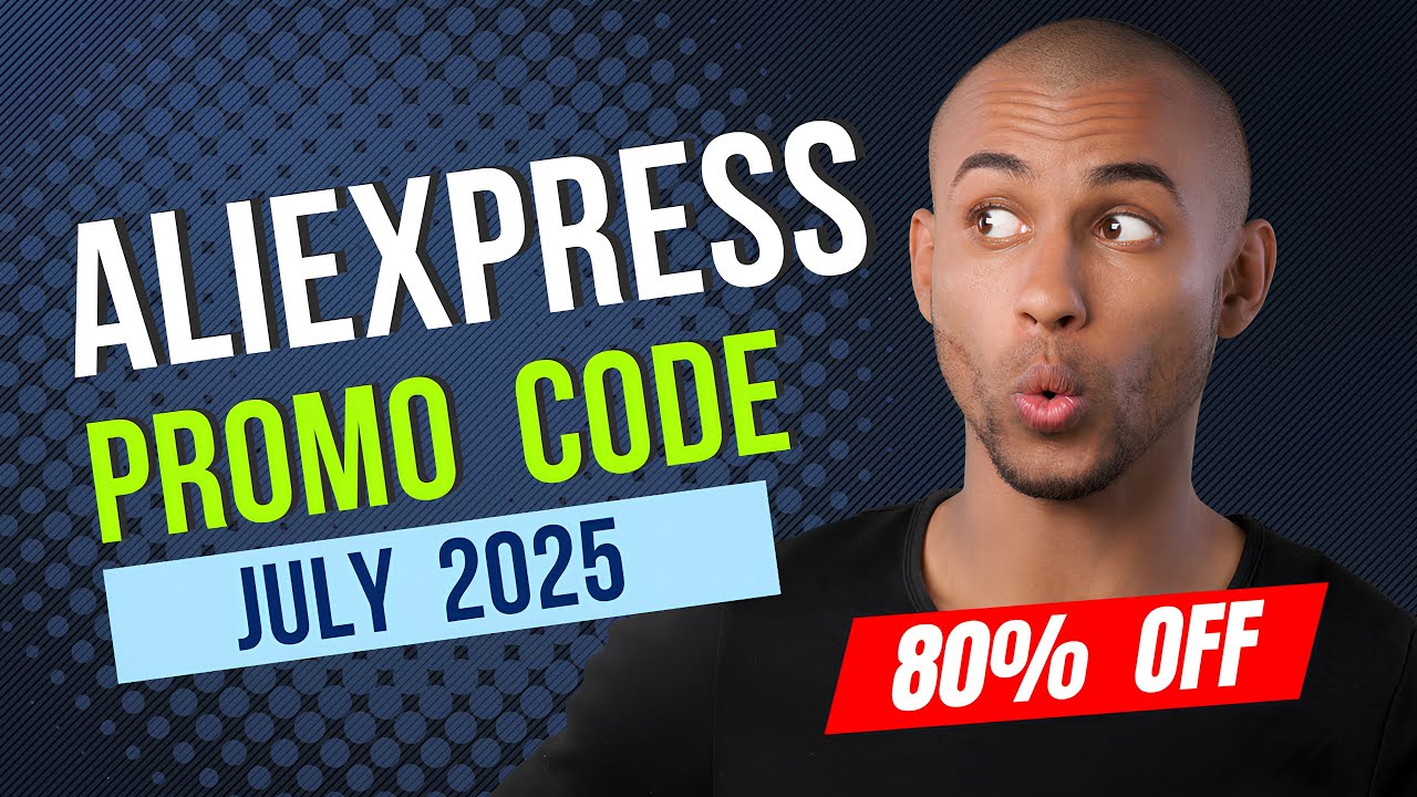 AliExpress Promo Code | AliExpress Discount Code July 2025 - YouTube
