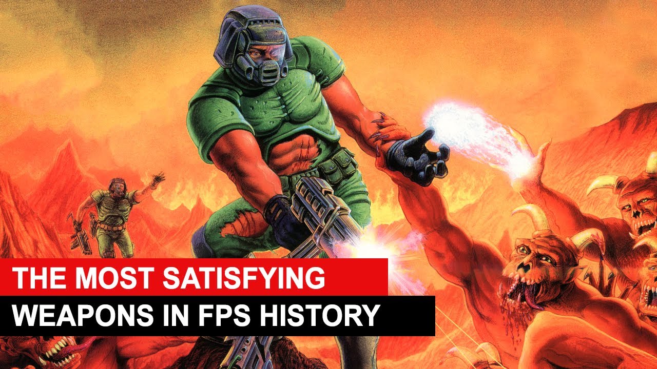 The Most Satisfying Weapons in FPS History - YouTube