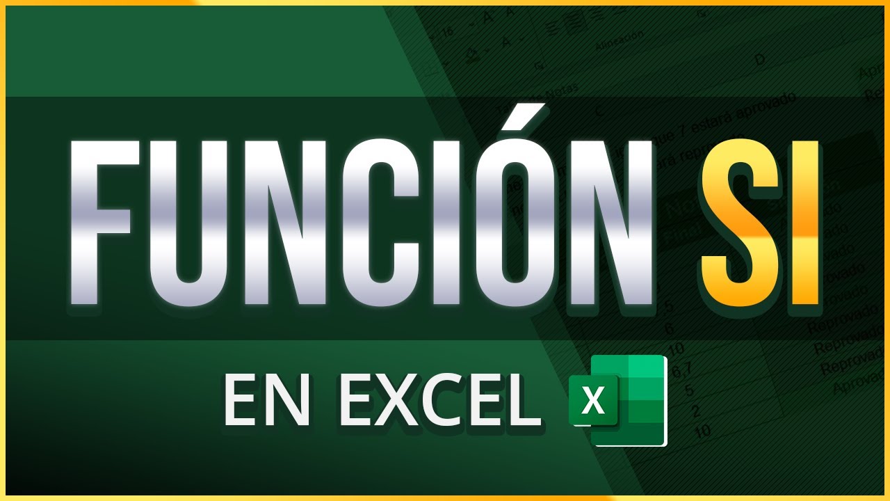 Aprenda Como Usar La Función SI en Excel - Paso a Paso - YouTube