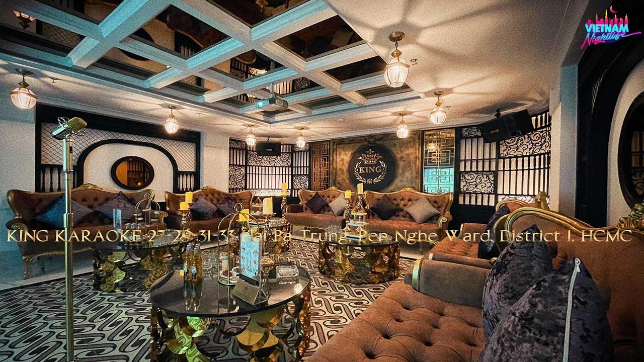 King Karaoke | Top Karaoke Bars In Ho Chi Minh City | Vietnam Nightlife ...