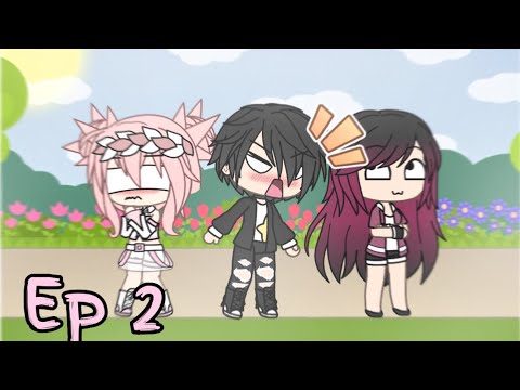 Love eyes|Ep 2|Gacha life