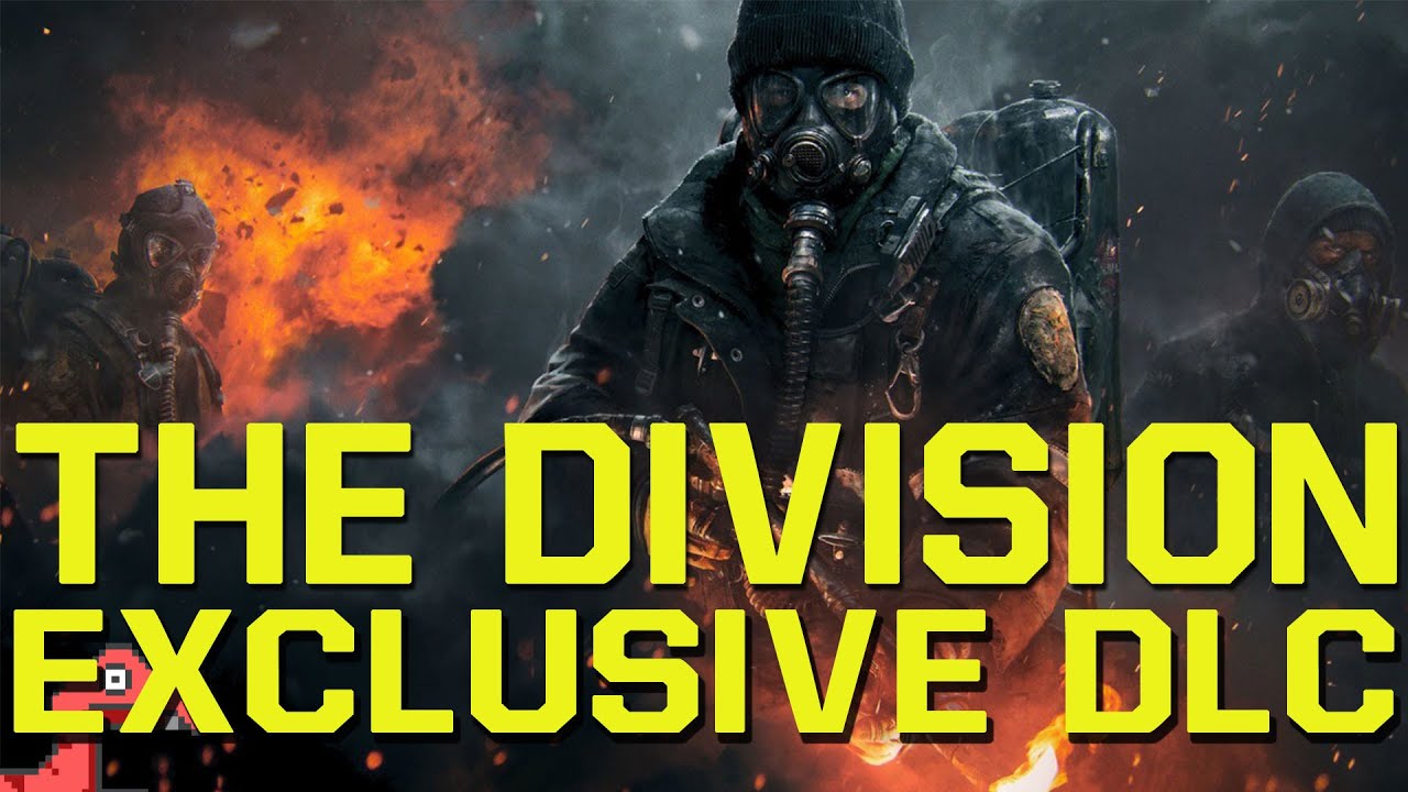 The Division DLC 30 days exclusive Xbox One - Does it matter? - YouTube