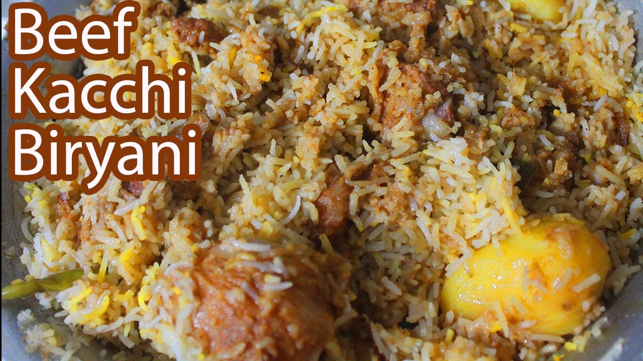 Kacchi Biryani| Easy Beef kacchi biryani | biryani recipe| dum biryani ...