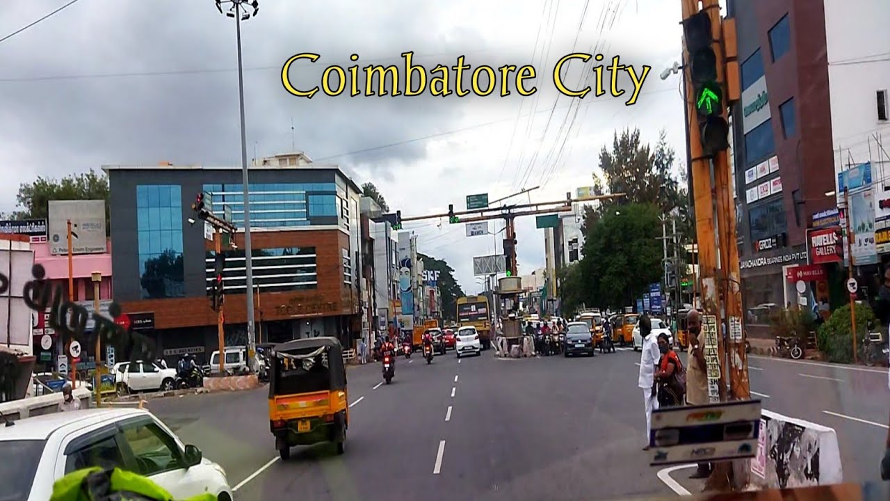 The City Of Coimbatore // Coimbatore city tour - YouTube
