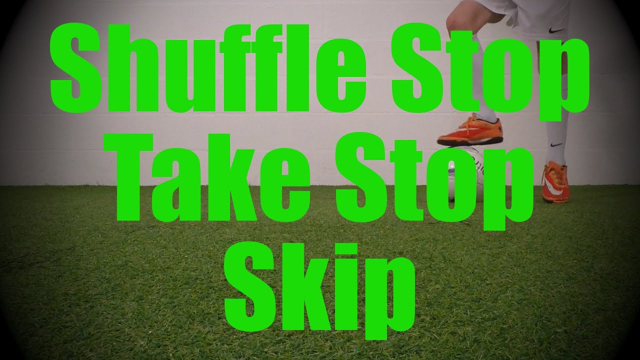 Shuffle Stop Take Stop Skip - Fast Footwork Drills - Soccer (Football ...