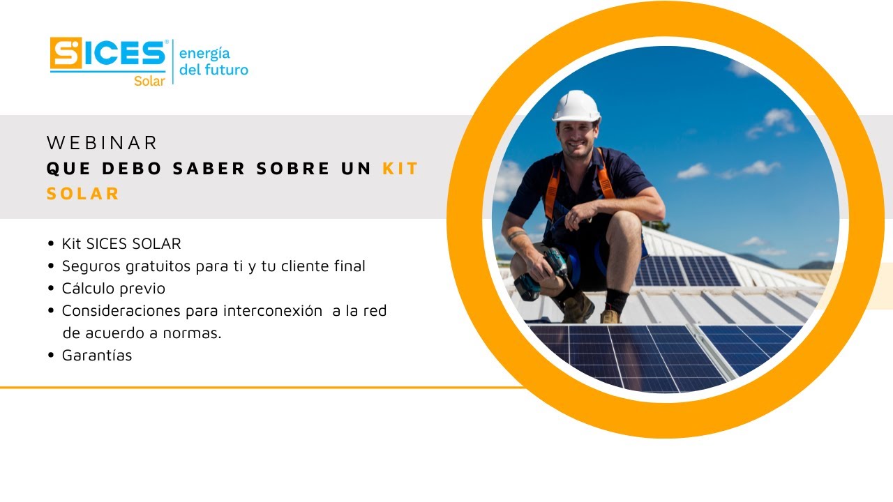SICES México | QUE DEBO SABER SOBRE UN KIT SOLAR - YouTube