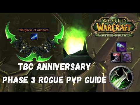 Rogue PvP Guide for Phase 3 TBC Anniversary