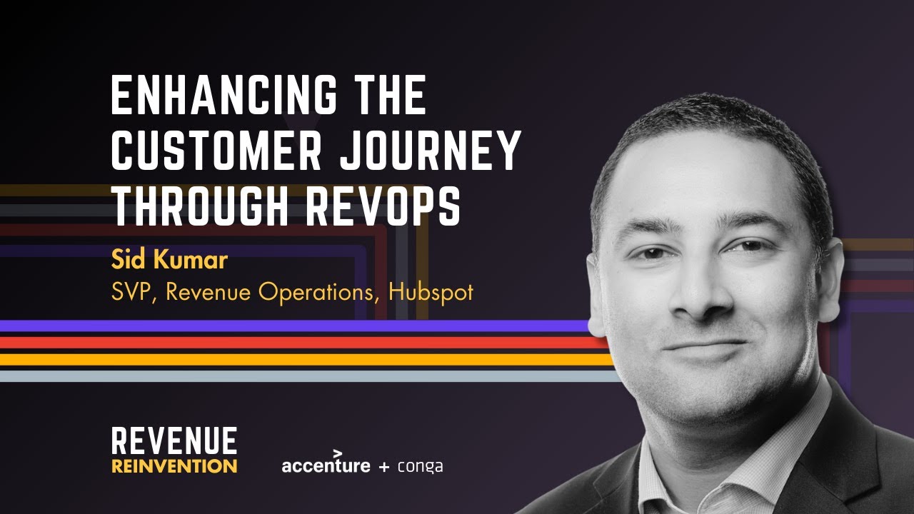Enhancing the Customer Journey Through RevOps with Sid Kumar of Hubspot | Watch