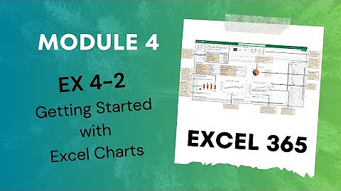 Excel Module 4 (365) - YouTube