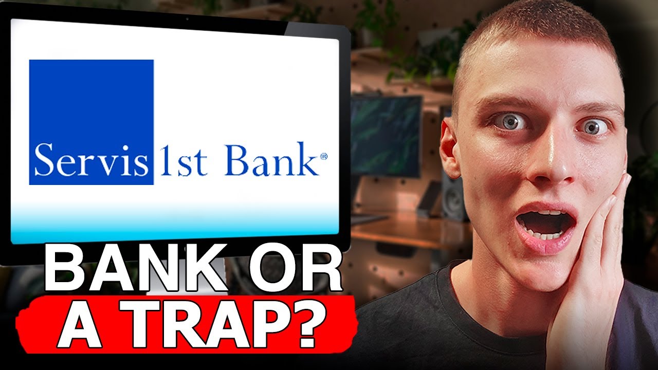ServisFirst Bank – Is It The Best Bank For You? Honest Review - YouTube