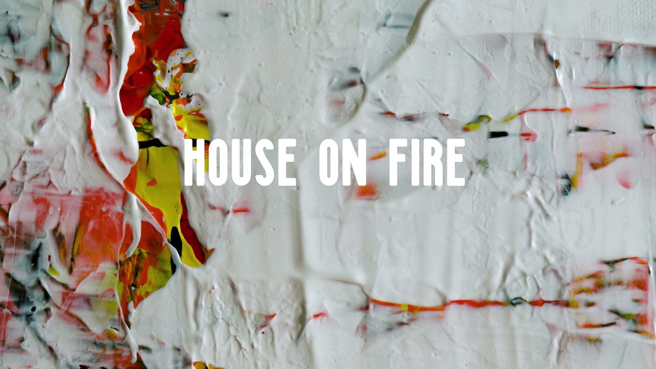 House On Fire - Official Audio - YouTube