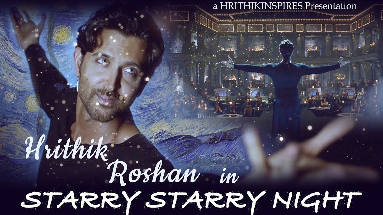 Don McLean - Vincent (Starry, Starry Night)// Hrithik Roshan ...