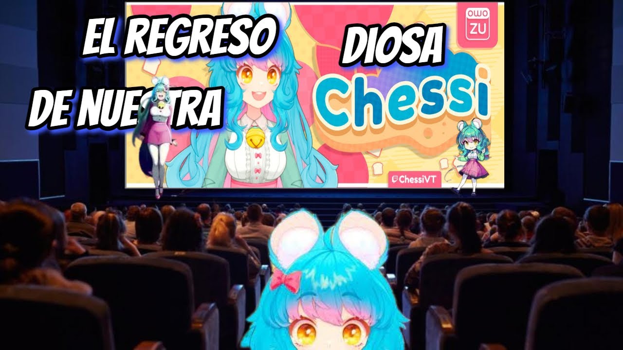 El regreso de la Diosa Chessivt 🎉🎉🥳 - YouTube