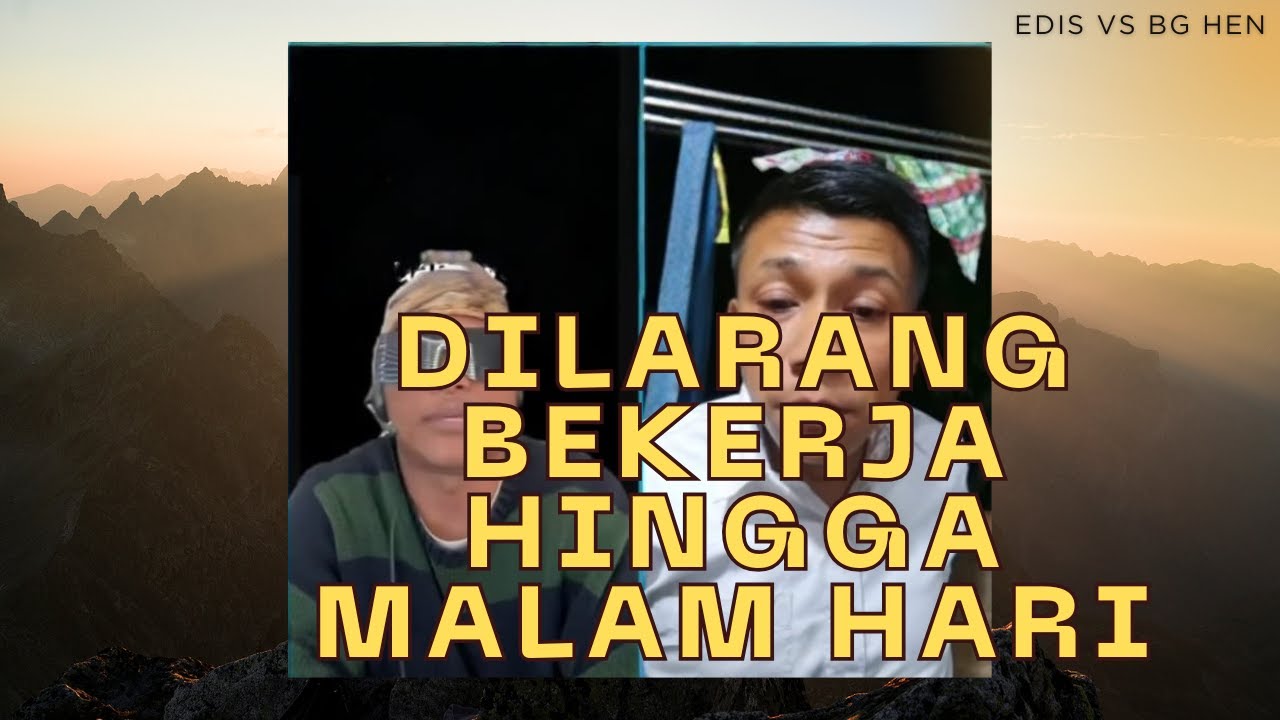 ORANG INI SETUJU ORANG UCLEM TIDAK BOLEH KERJA DIMALAM HARI - YouTube