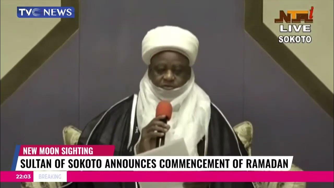 Sultan Of Sokoto Announces The Commencement Of Ramadan - YouTube