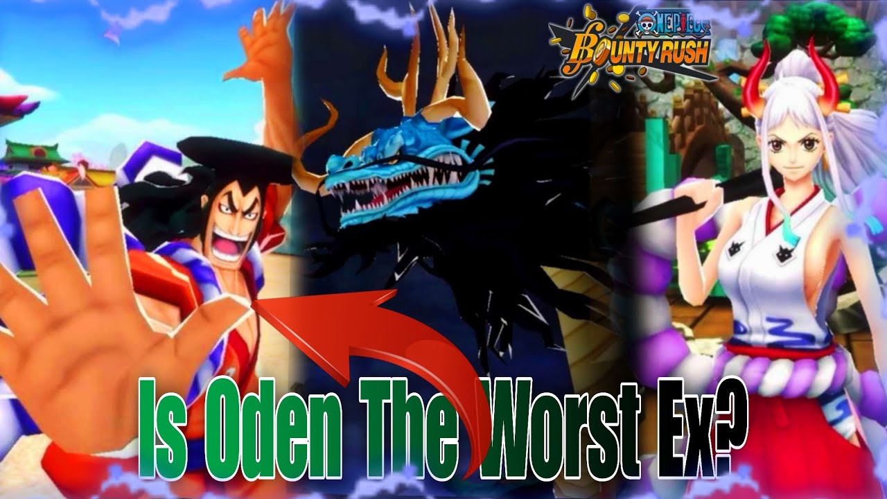 Who's The Current Worst Ex In OPBR? Max Oden, Kaido & Yamato GamePlay ...