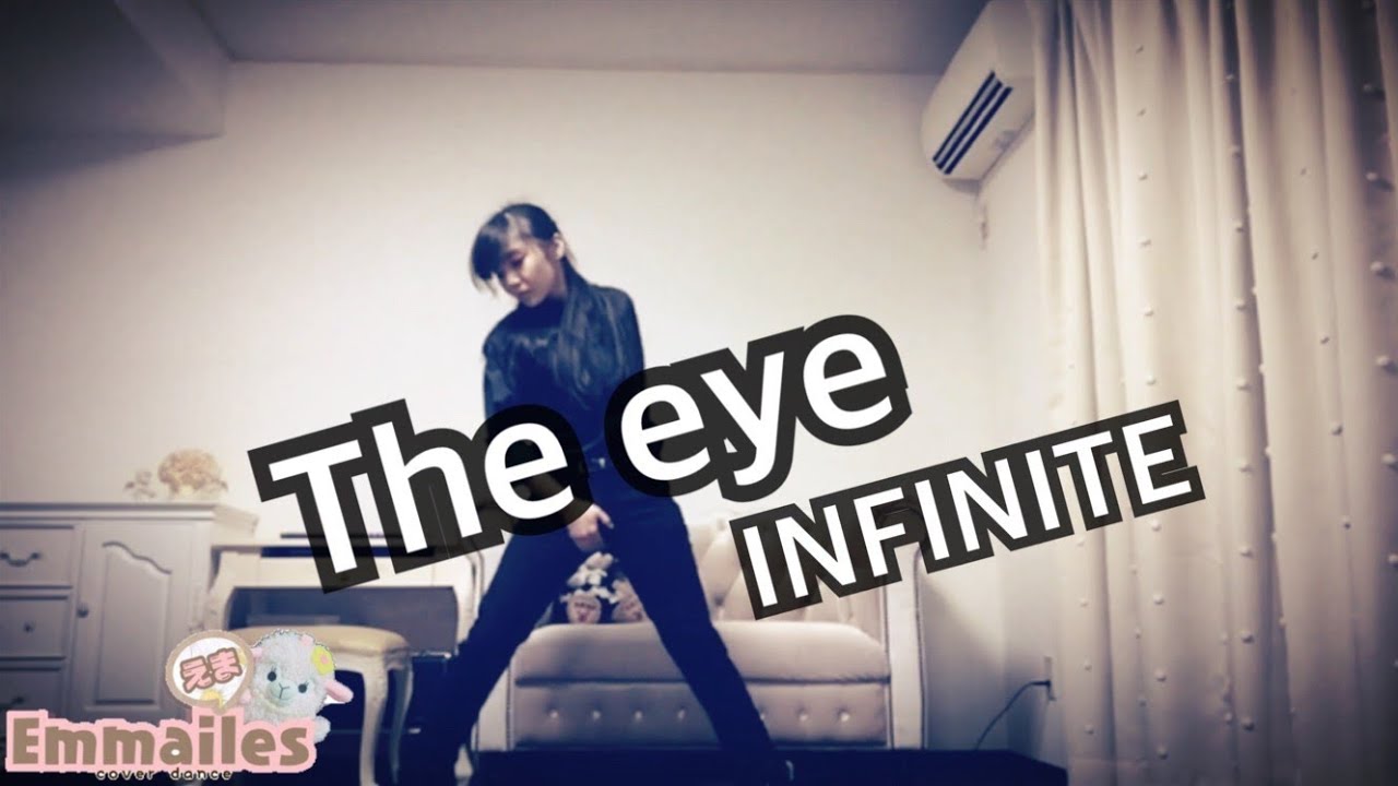 【Emma】 INFINITE(인피니트) - The Eye(태풍) dance cover - YouTube