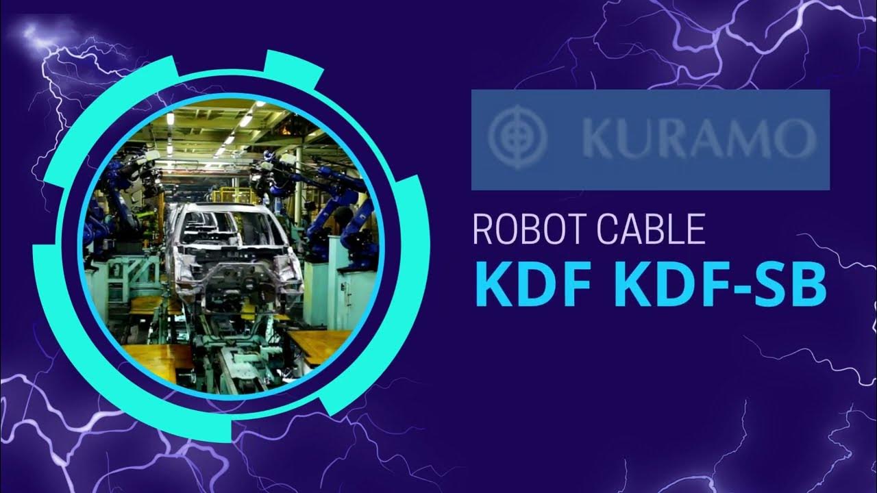 KDF KDF-SB KURAMO ROBOT CABLE สายไฟคูราโม่ สำหรับแขนกลโรบอต เครื่องจักรอัตโนมัติ - YouTube