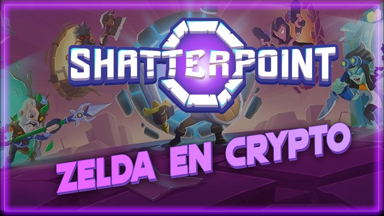 💎 SHATTERPOINT : Zelda en Play-to-earn - Trailer du Gameplay 💎 - YouTube