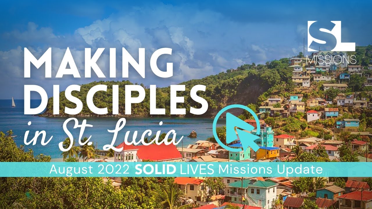 Missions Update | August 2022 [Solid Lives] - YouTube