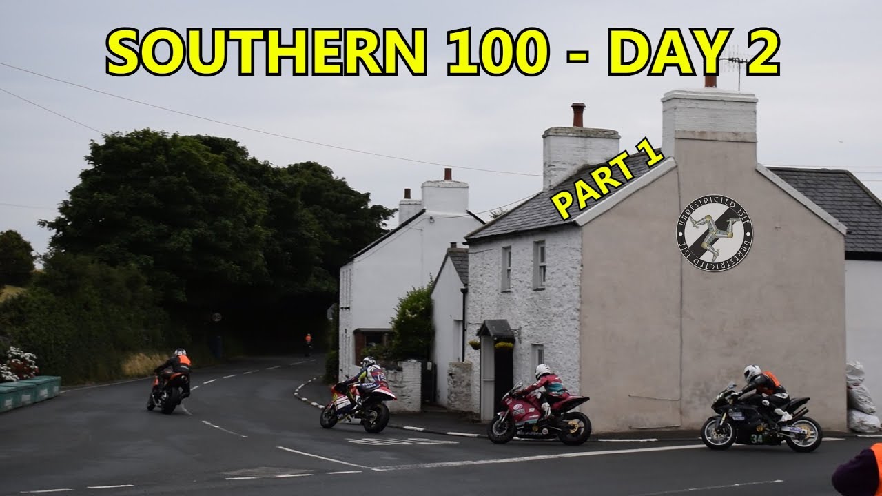 Southern 100 Races 2018 - Day 2 Part 1 - YouTube