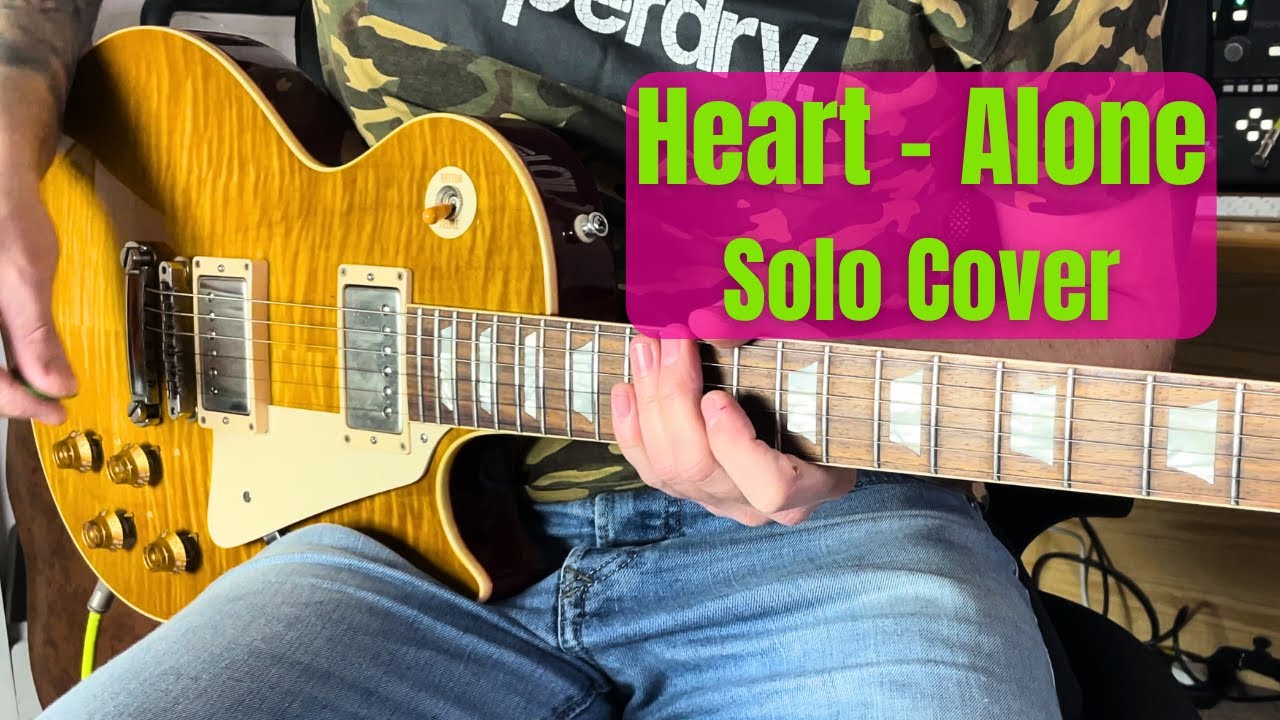 Heart - Alone solo Cover - YouTube