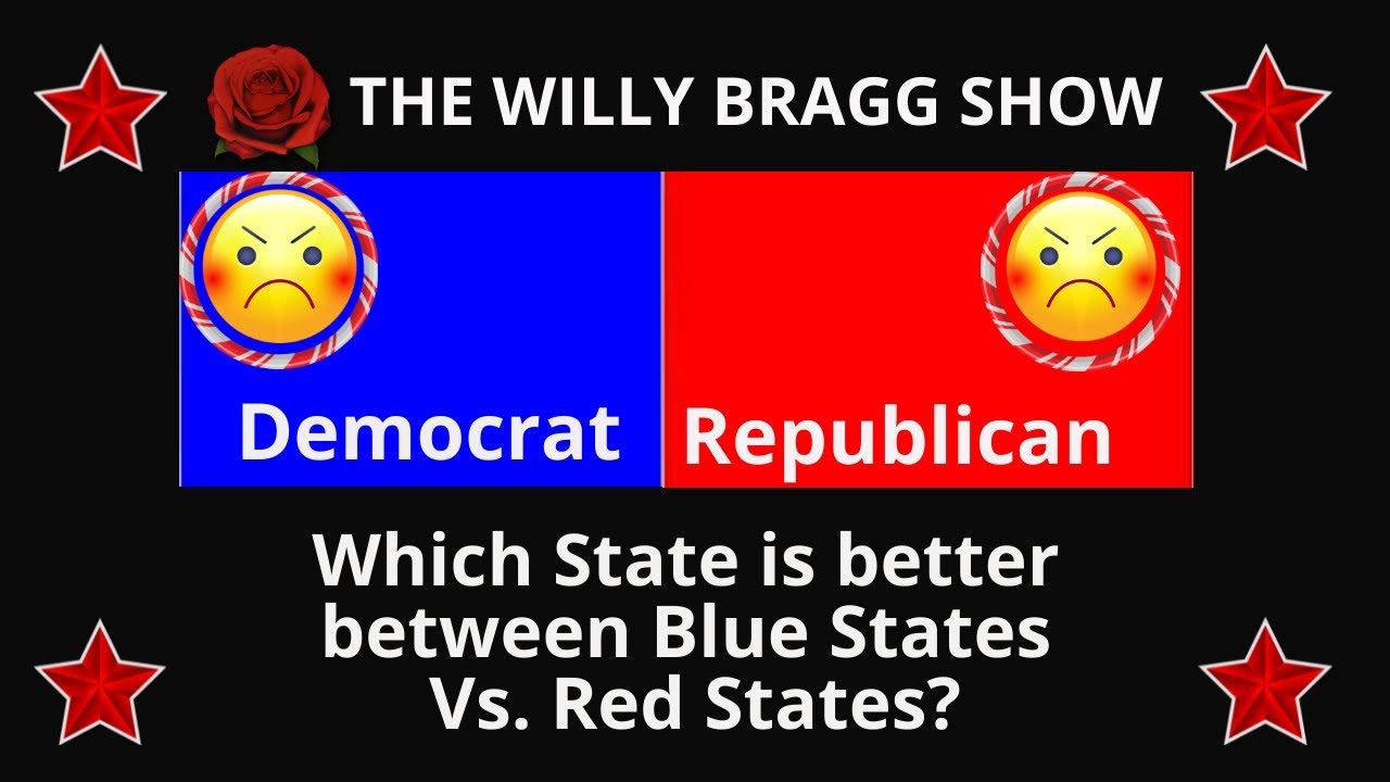 Which State is better between Blue States Vs. Red State? - YouTube