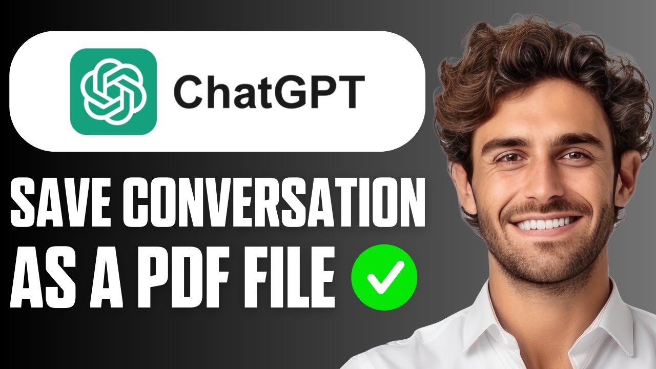 How to save ChatGPT conversation as a PDF file (Full Guide 2026) - YouTube