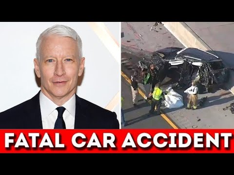 Instant Death. broadcaster star Icon Anderson Cooper Involved in Fatal ...