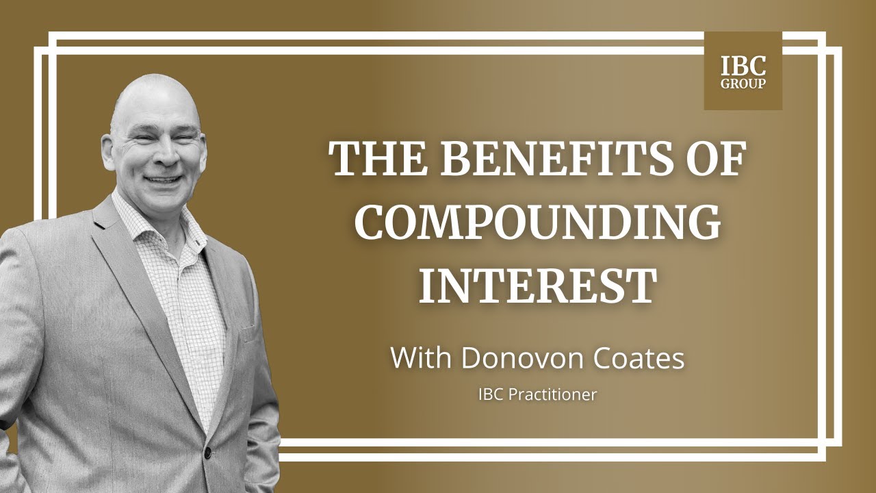 The Benefits of Compounding Interest | Infinite Banking Canada Group ...