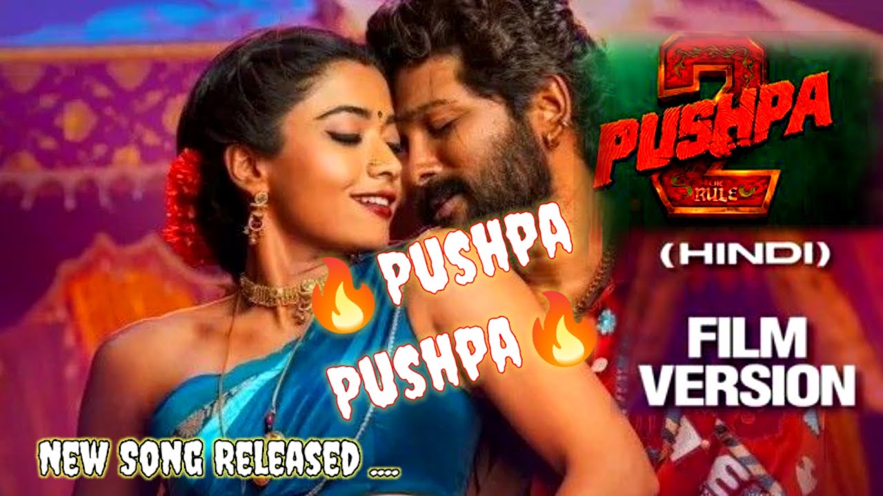 Pushpa Pushpa name hai mera 🔥 | Pushpa 2 movie new song released || #pushpa #song #trending # ...
