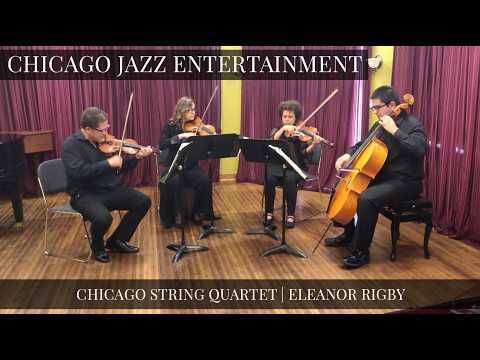 Chicago String Quartet | Eleanor Rigby String Quartet | Chicago Wedding ...