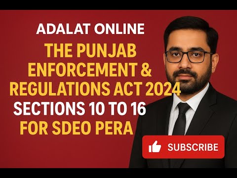 “PERA Act 2024 | Sections 10–16 Explained in Simple Words” - YouTube